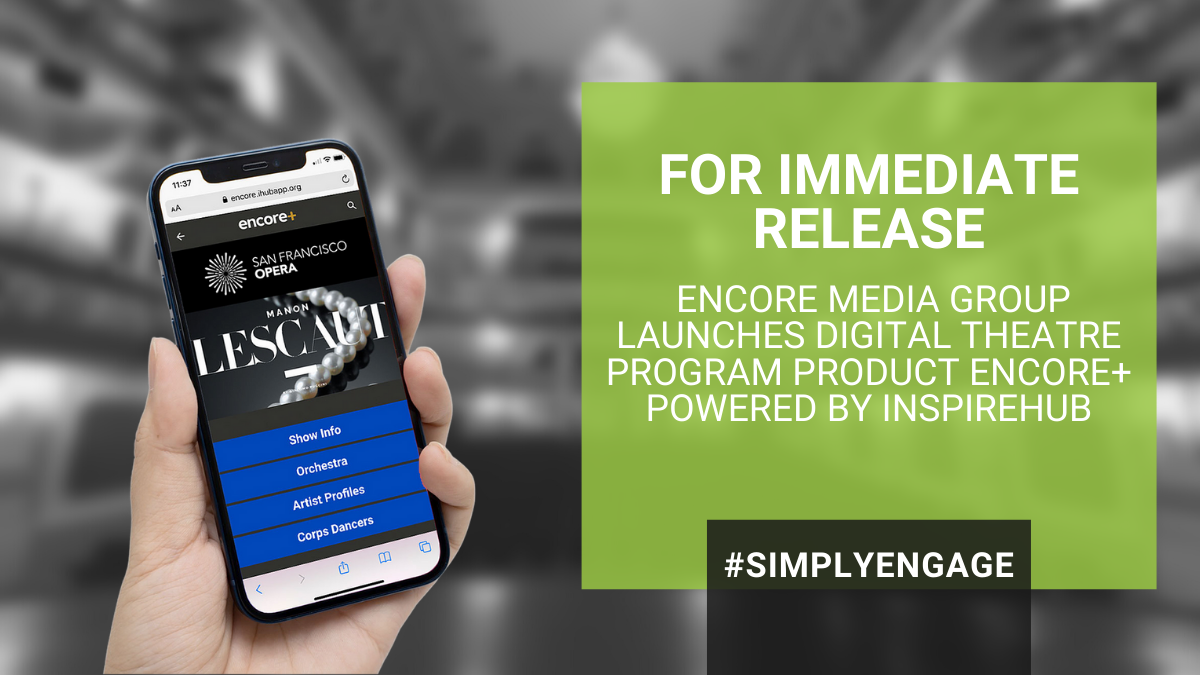 Encore Media Group Launches Digital Theatre Program Product Encore+ ...